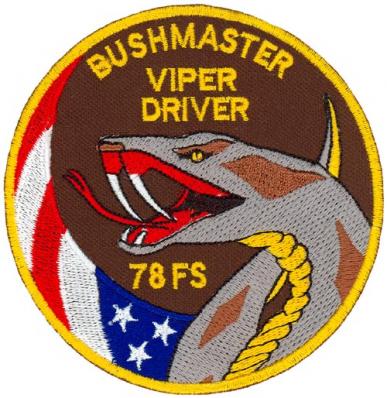 78th FIGHTER SQUADRON – BUSHMASTER VIPER DRIVER | Flightline Insignia