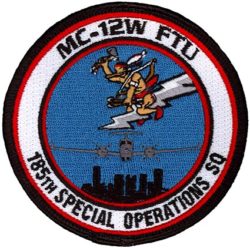 185th SPECIAL OPERATIONS SQUADRON – MC-12W FORMAL TRAINING UNIT ...