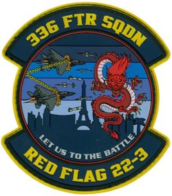 336th FIGHTER SQUADRON – RED FLAG 2022-3 | Flightline Insignia